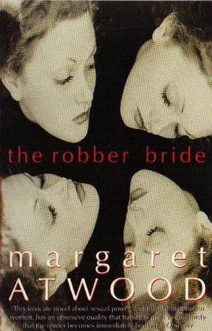 Margaret Atwood Reading Month: The Robber Bride and Moral Disorder ...