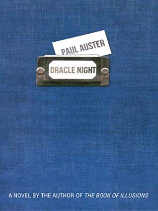 Paul Auster Reading Week: Oracle Night and Report from the Interior ...